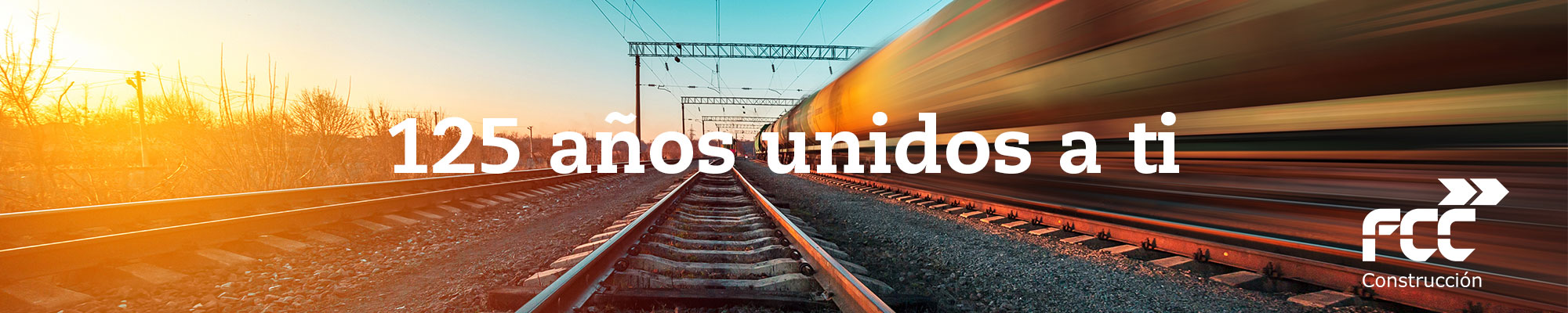 FCC Construcción -área de infraestructuras del Grupo FCC - FCCCO